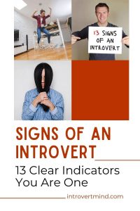 Signs Of An Introvert: 13 Clear Indicators You Are One